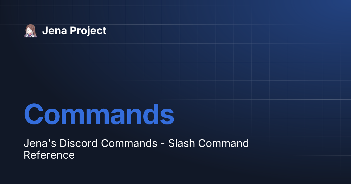 Commands | Jena Project